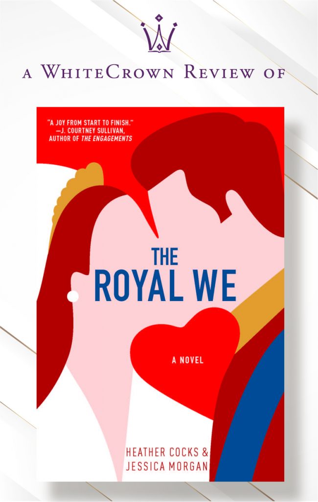 Review of The Royal We
